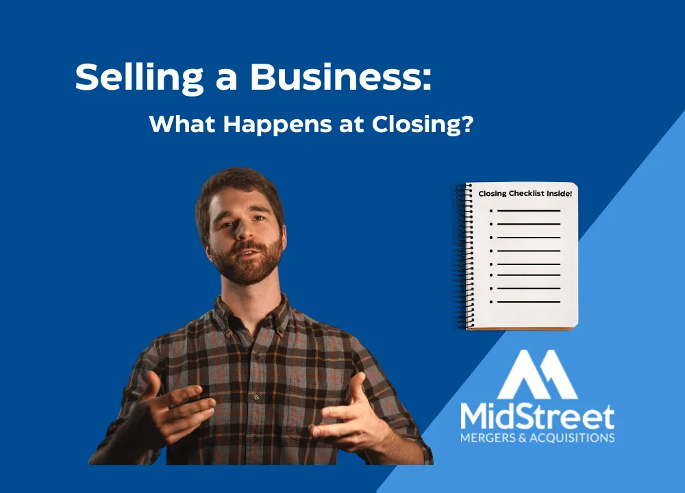 Selling a Business: What Happens at Closing?